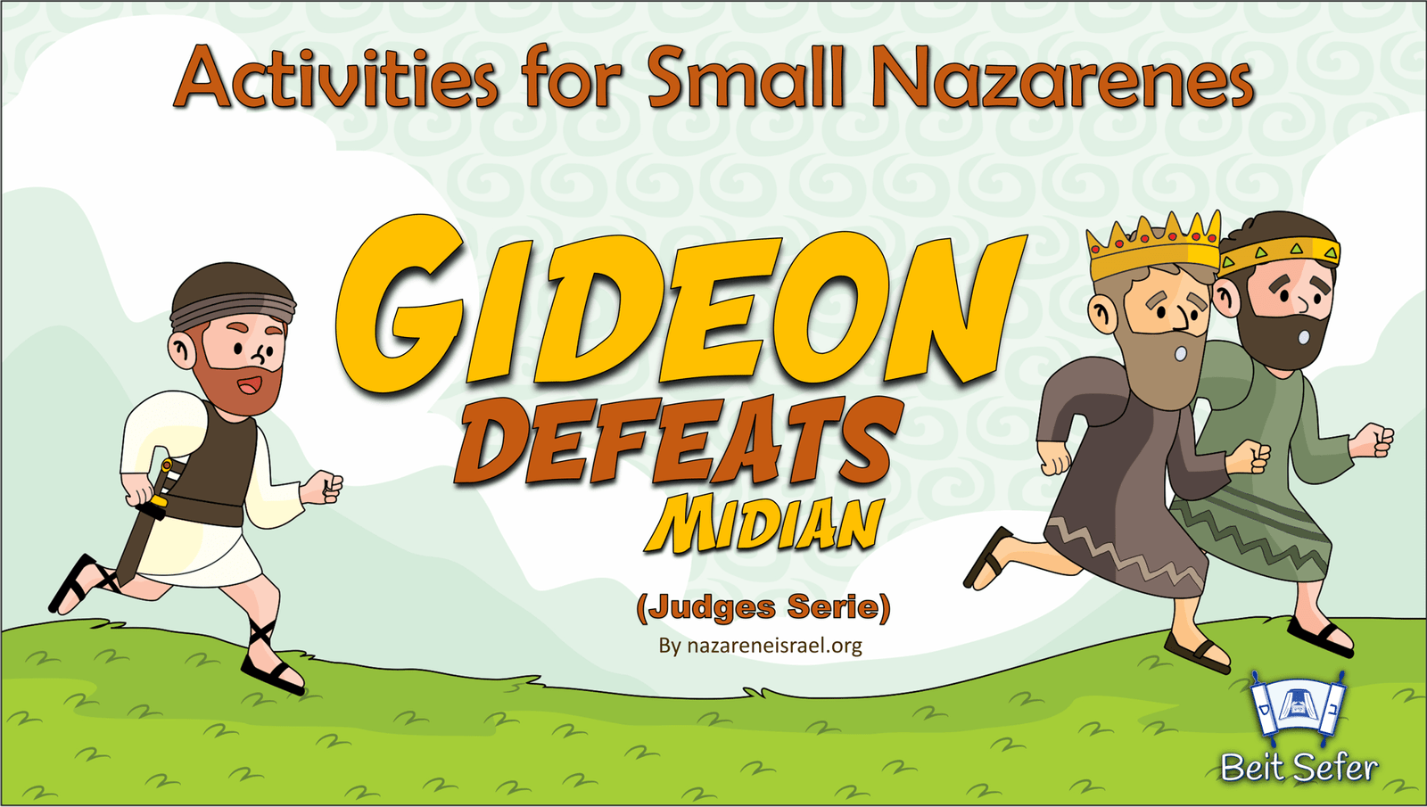 Gideon Defeats Midian Beit Sefer
