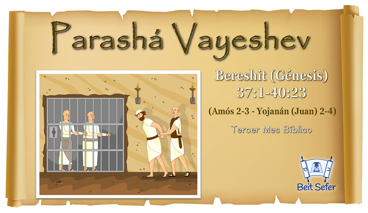 Vayeshev - Beit Sefer