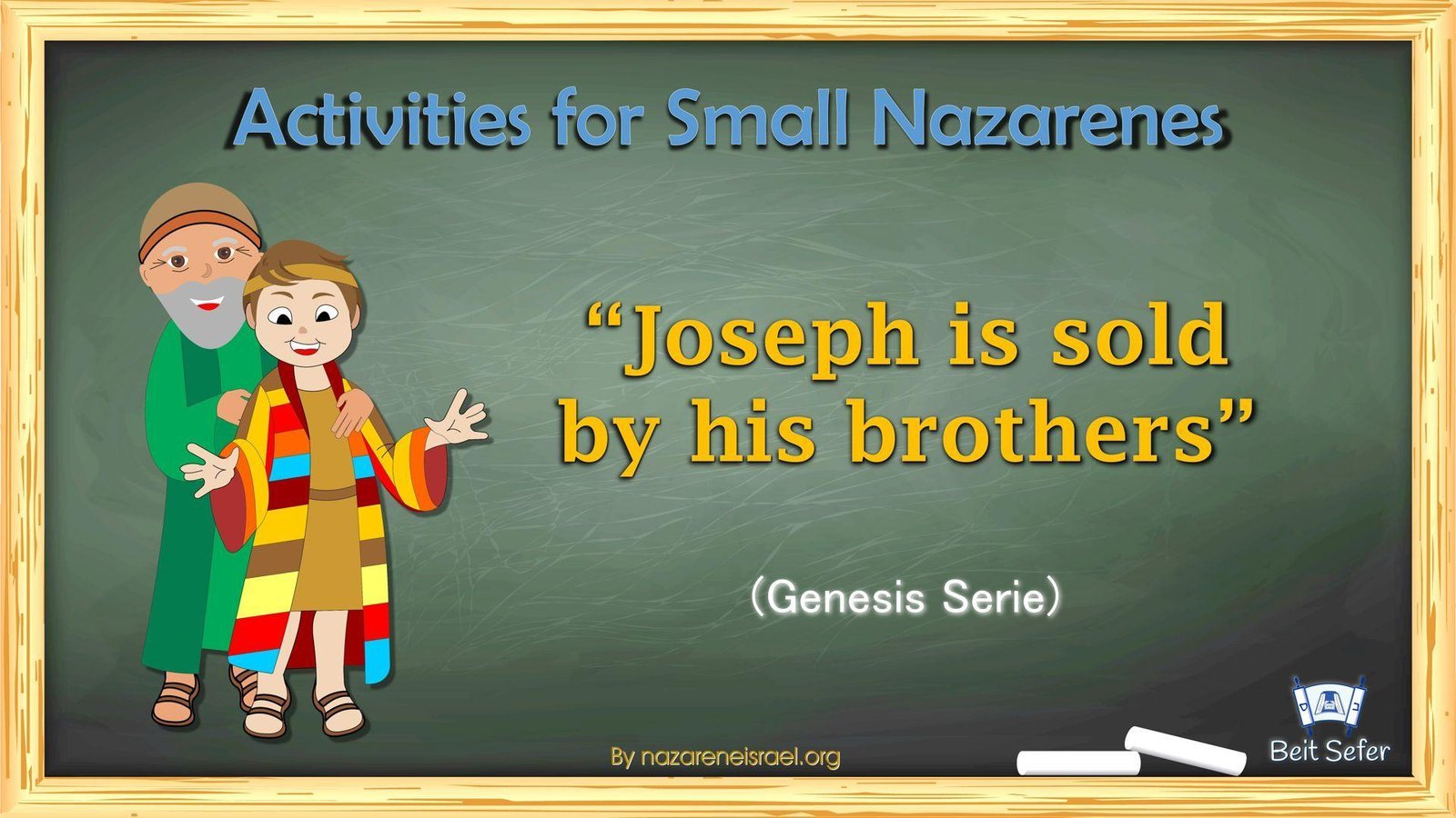 Joseph is Sold by His Brothers - Beit Sefer