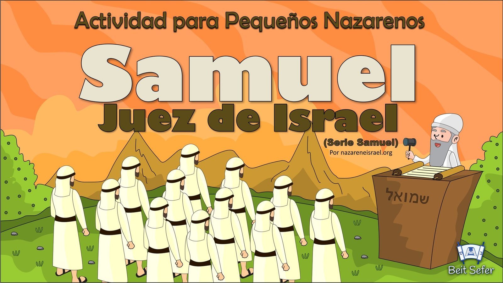 Samuel Juez de Israel - Beit Sefer