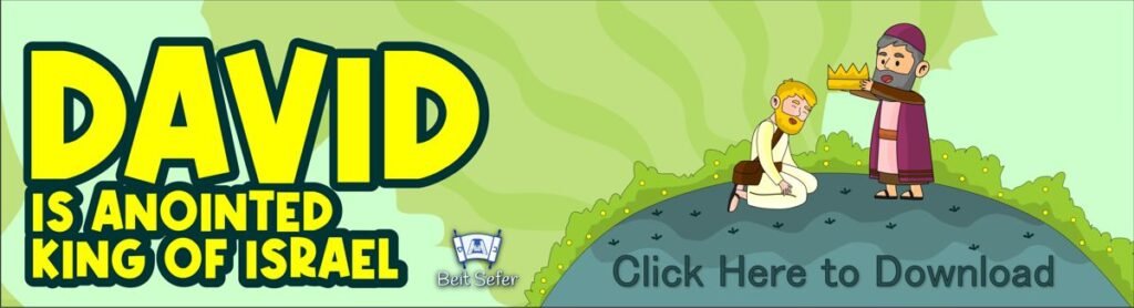 David is Anointed King of Israel - Beit Sefer